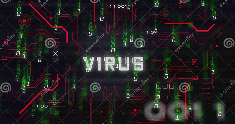 Image of Virus Text in Circuit Board Pattern Over Falling Binary Codes ...