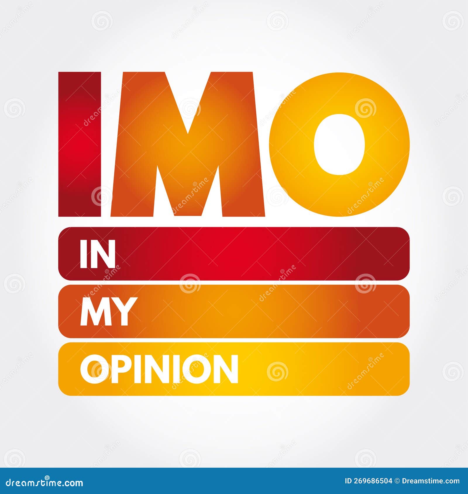 IMO - in My Opinion Acronym, Text Concept for Presentations and Reports ...