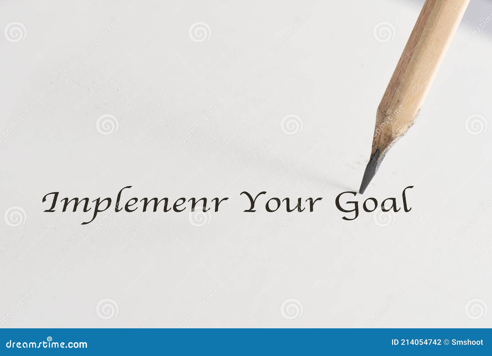 Implement Your Goal Written on White Paper with Pencil Stock Photo ...