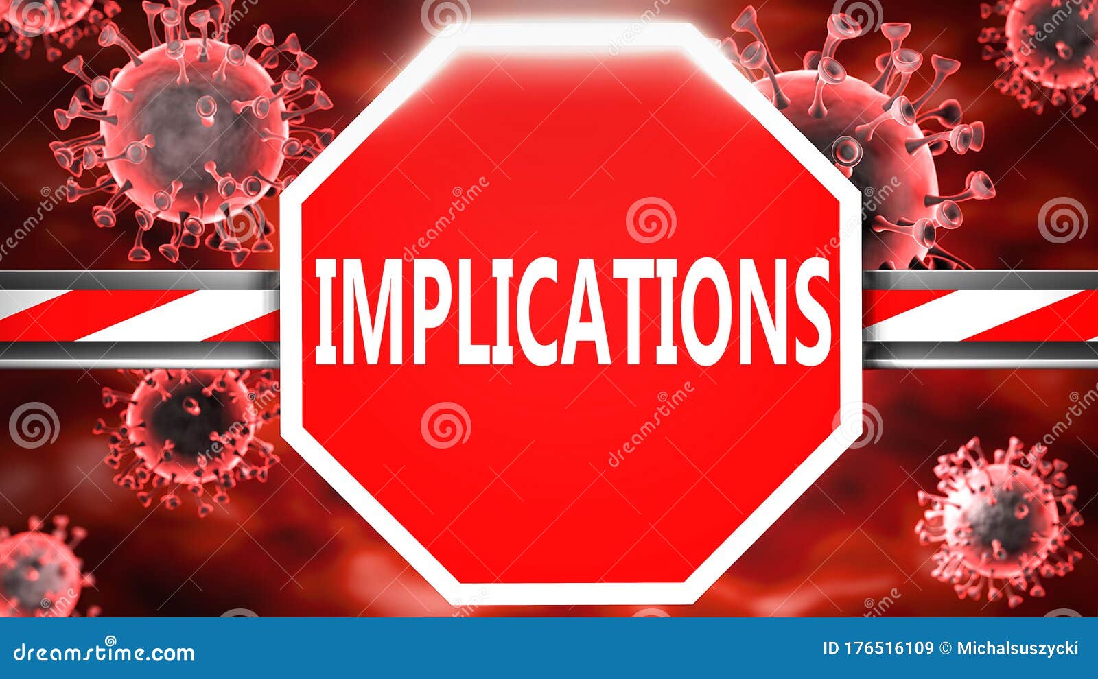 Implications and Covid-19, Symbolized by a Stop Sign with Word ...