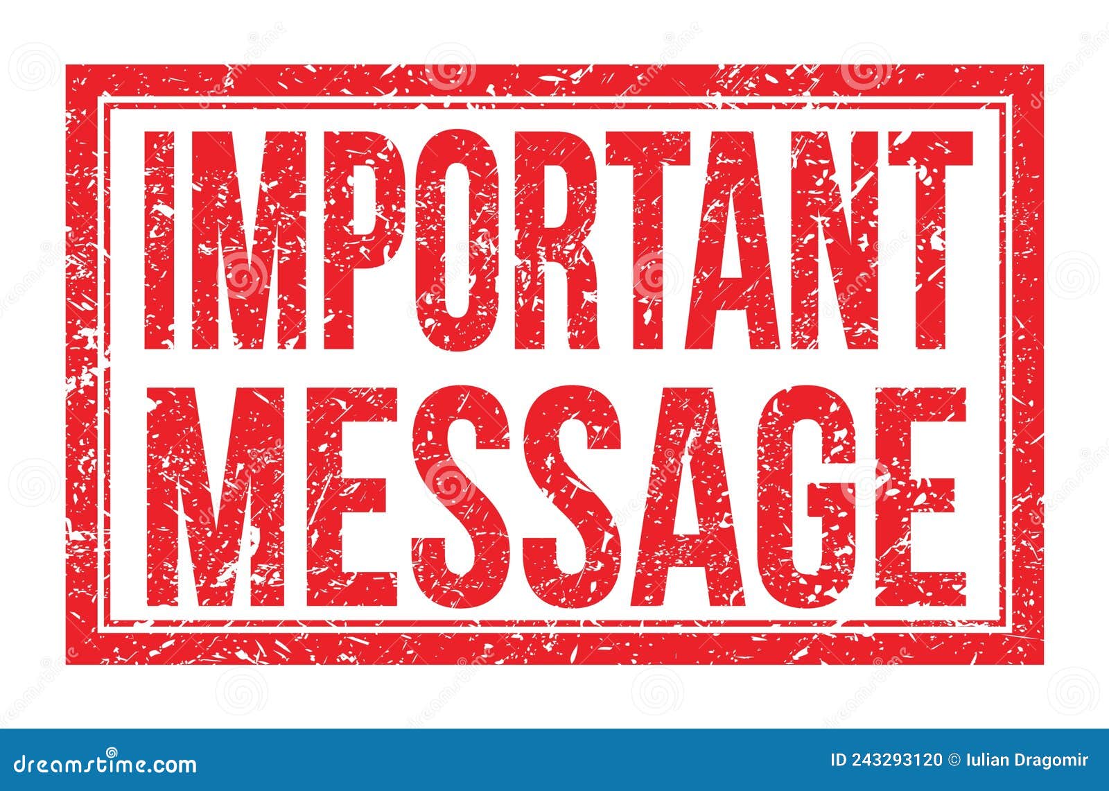 IMPORTANT MESSAGE, Words on Red Rectangle Stamp Sign Stock Illustration ...