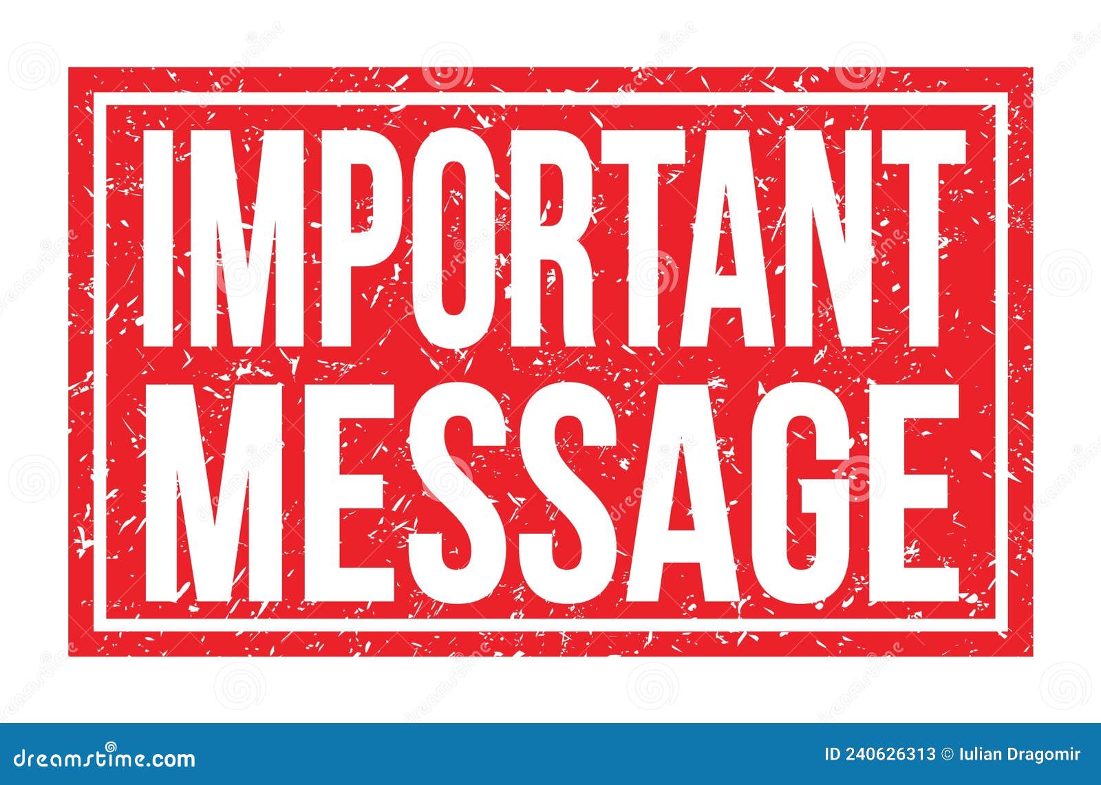IMPORTANT MESSAGE, Words on Red Rectangle Stamp Sign Stock Illustration ...