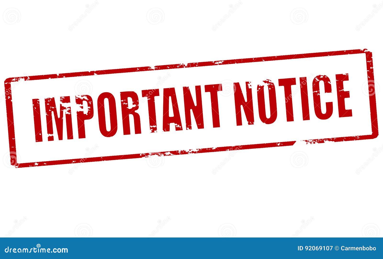 Important notice stock illustration. Illustration of grungy - 92069107