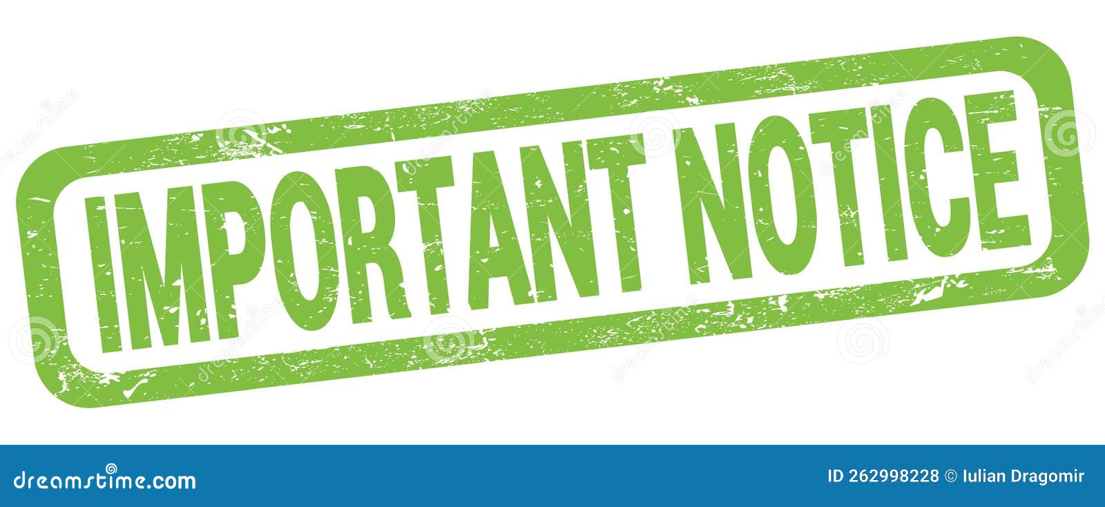 IMPORTANT NOTICE Text Written on Green Rectangle Stamp Stock ...