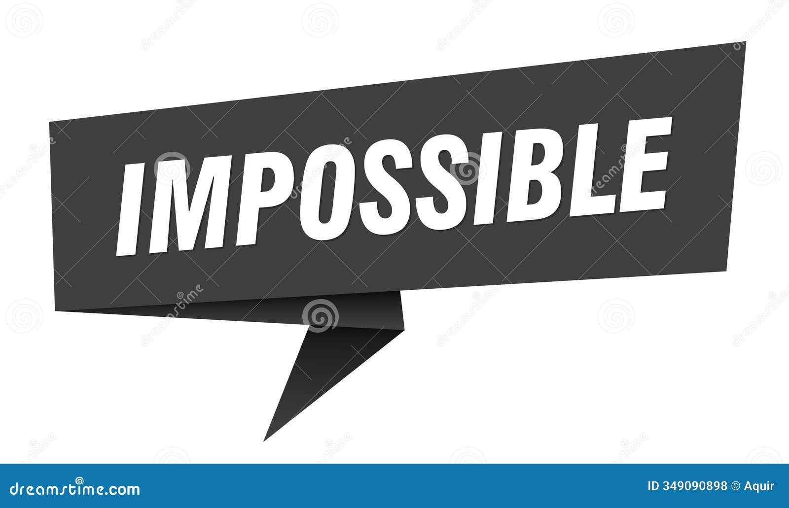 Impossible Banner. Impossible Speech Bubble, Label, Sticker, Sign ...