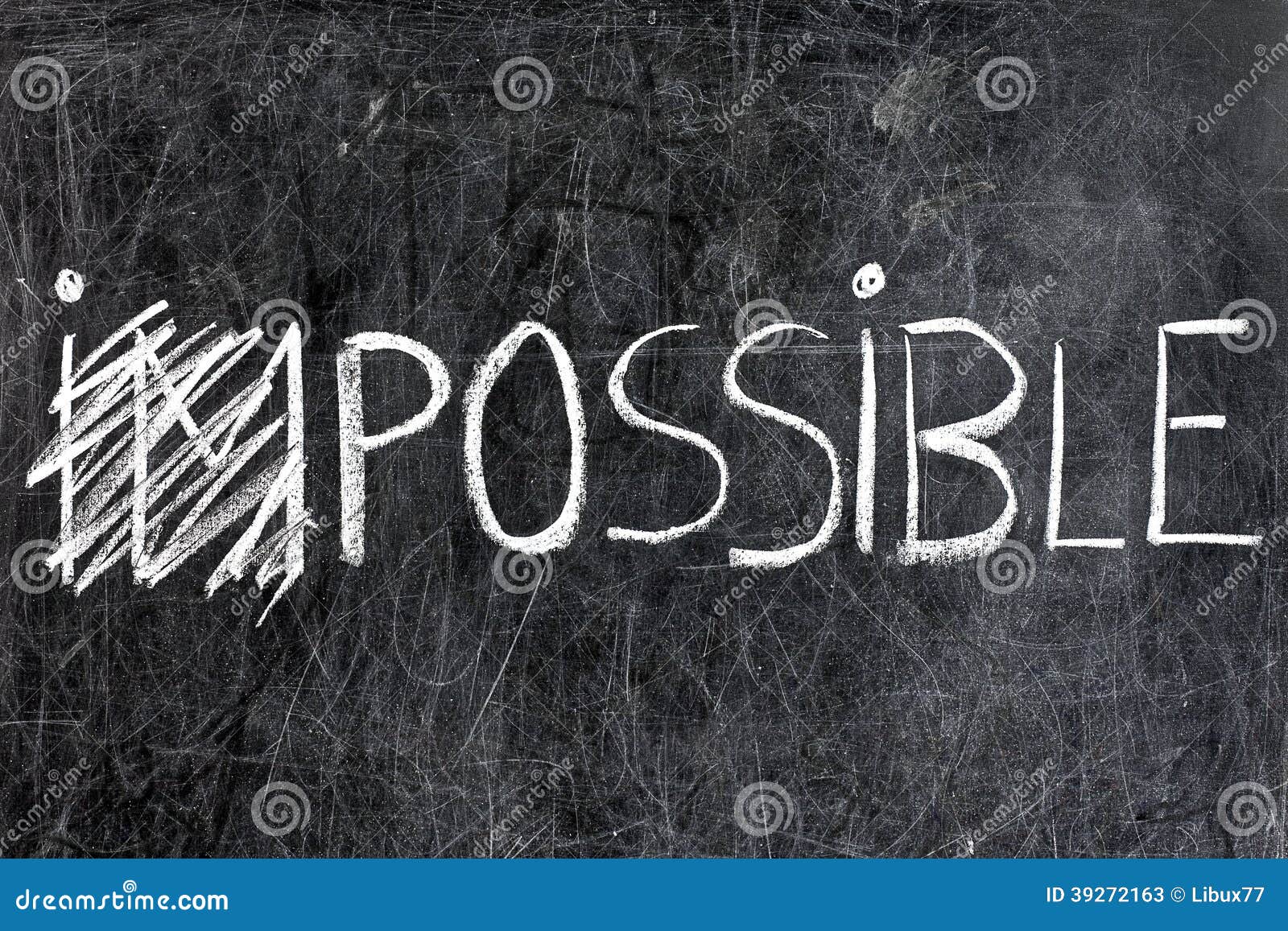 Impossible Devient Possible Sur Le Tableau Image stock - Image du ...