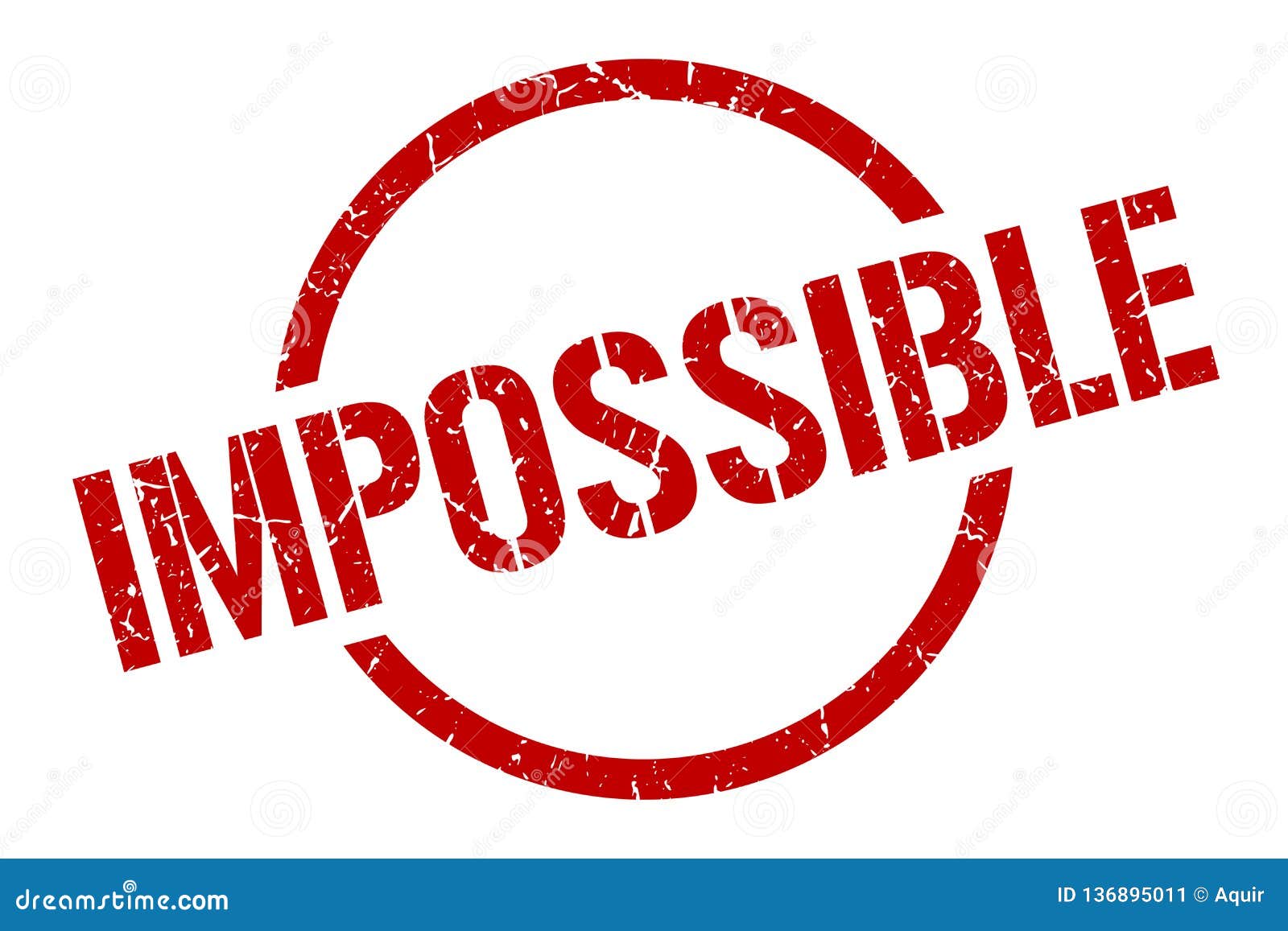 Impossible stamp stock vector. Illustration of circle - 136895011