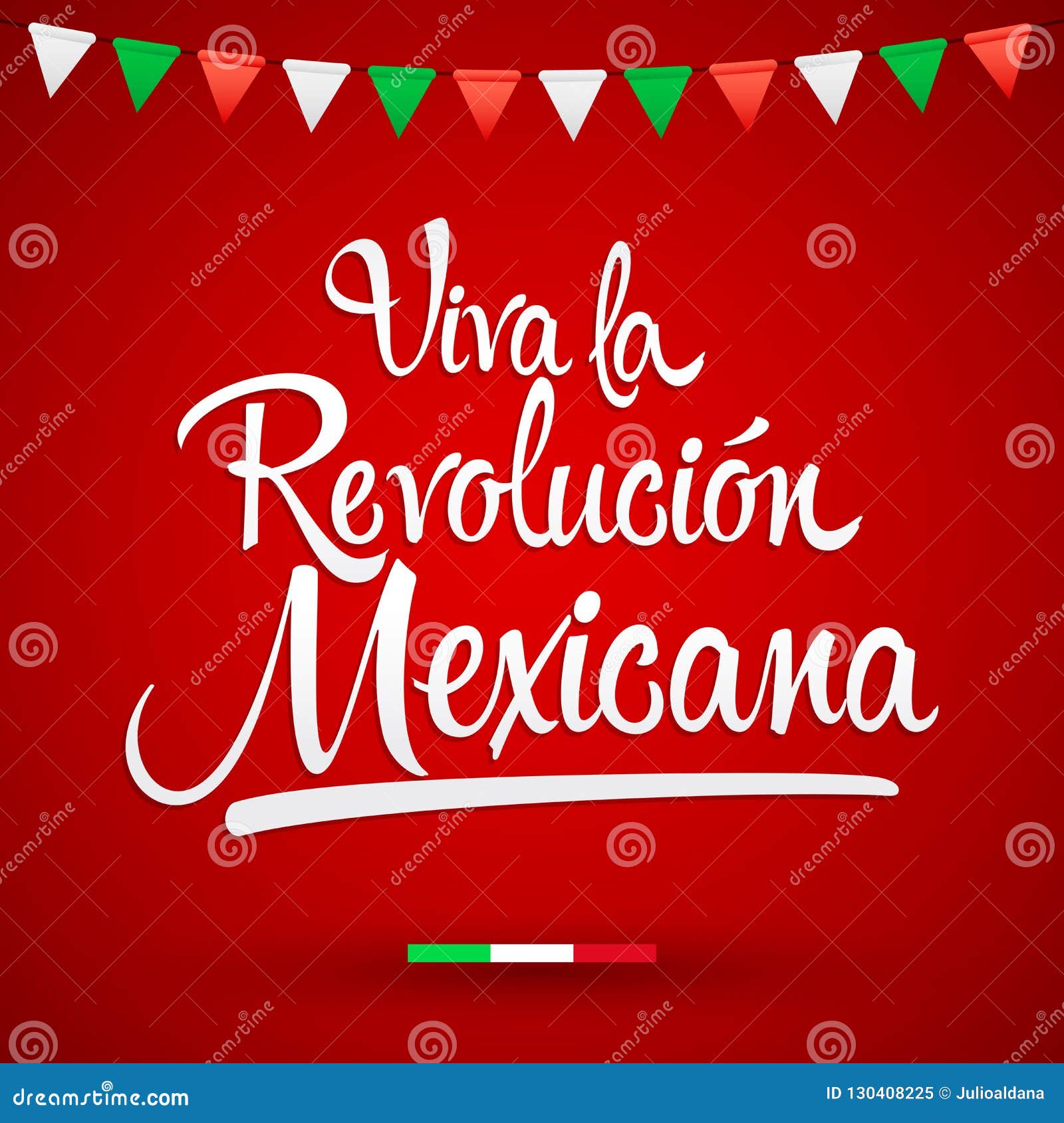 Viva La Revolucion Mexicana, Long Live Mexican Revolution Spanish Text ...