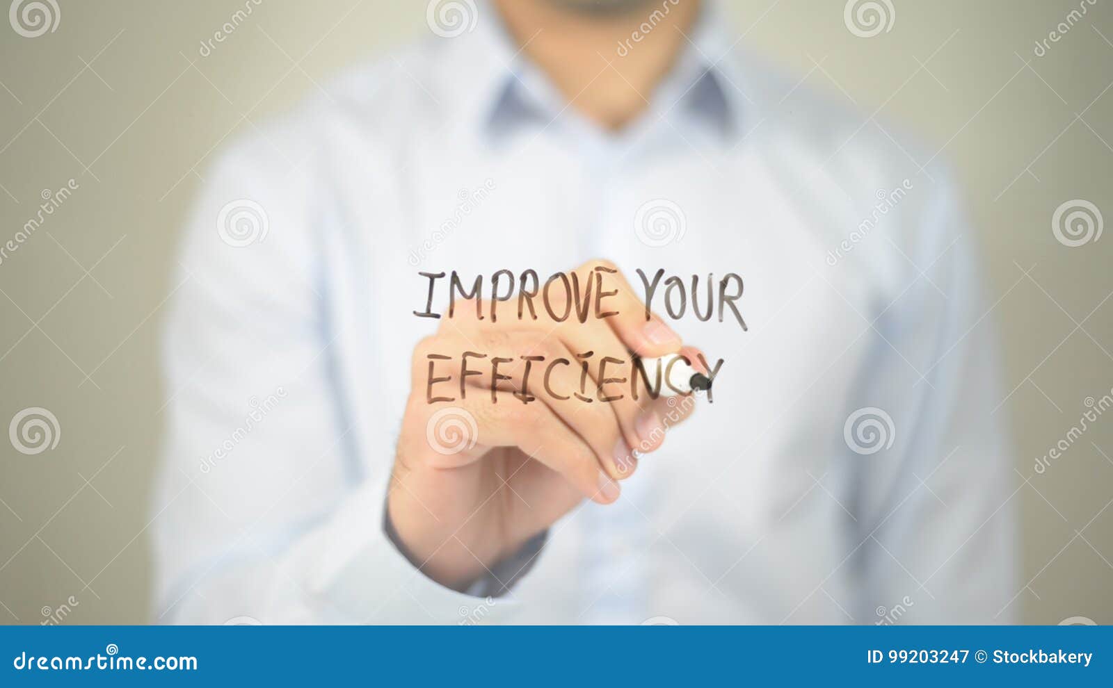 Improve Your Efficiency , Man Writing on Transparent Screen Stock Image ... Improve Your Efficiency , Man Writing on Transparent Screen Stock Image ...