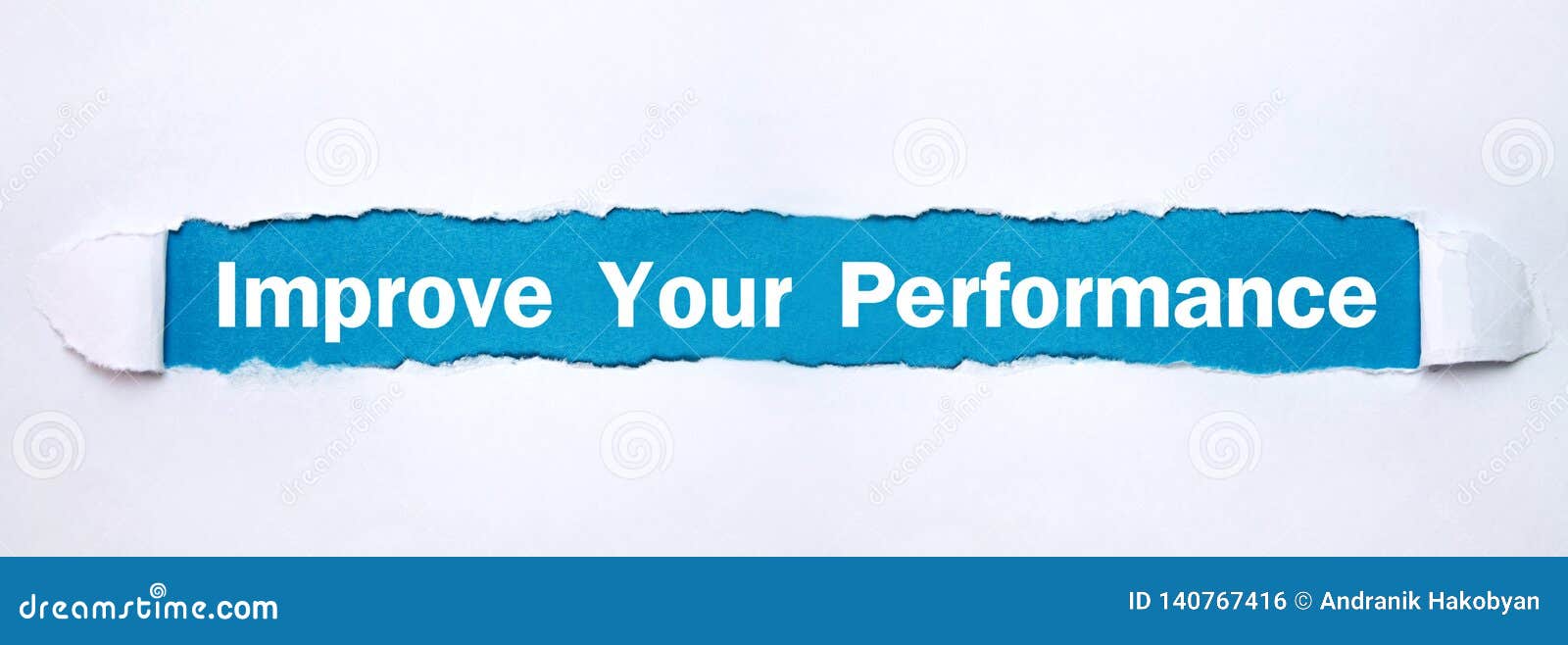 Improve Your Performance Text in Torn Paper Stock Photo - Image of ...
