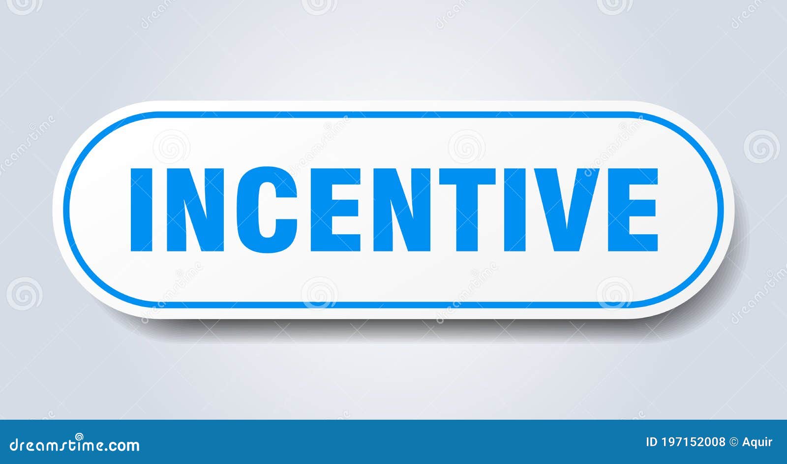 Incentive Sign. Rounded Isolated Button. White Sticker Stock Vector ...