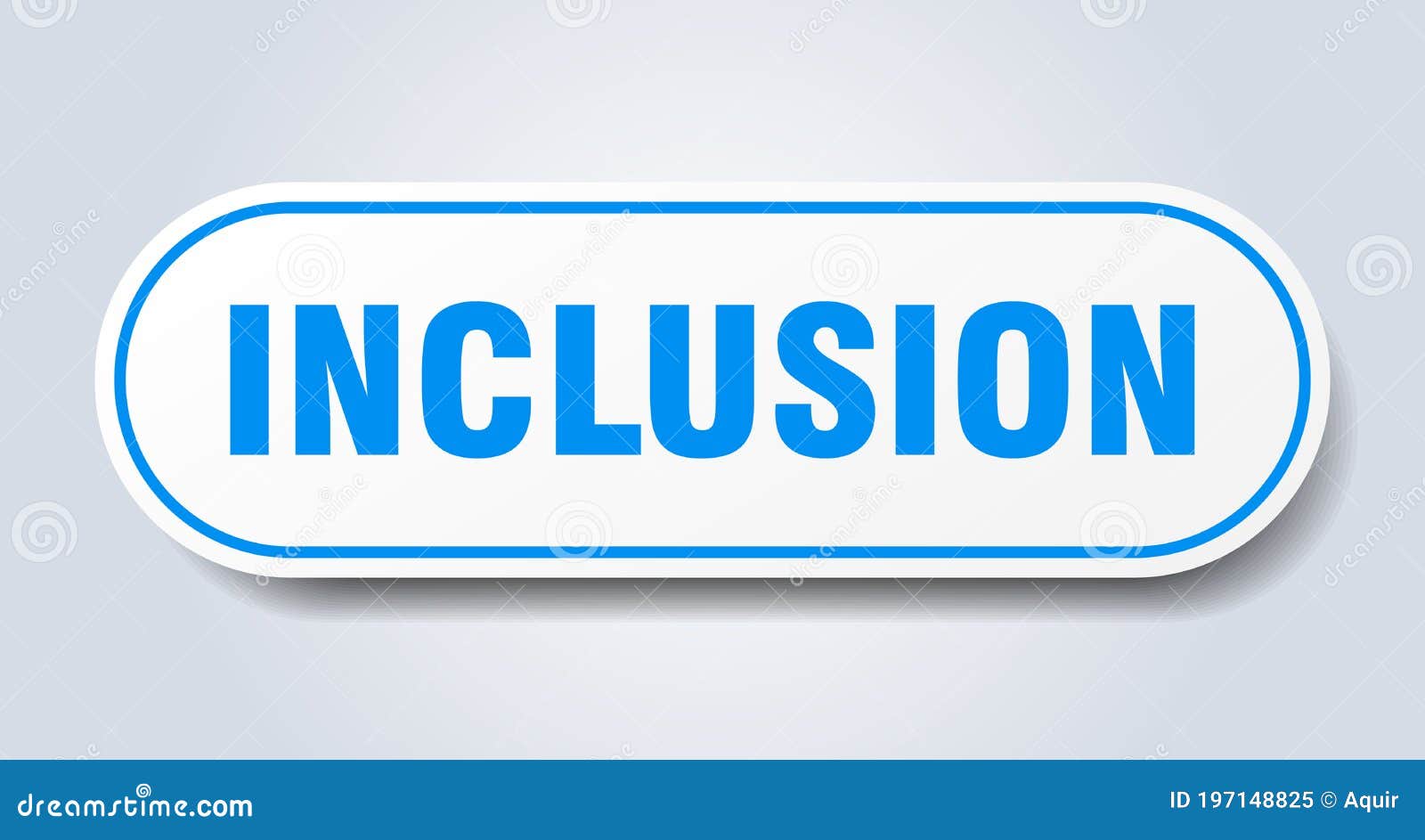 Inclusion Sign. Rounded Isolated Button. White Sticker Stock Vector ...