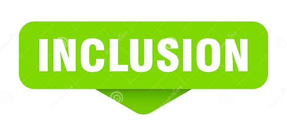 Inclusion Sticker. Inclusion Sign on Transparent Background Stock ...