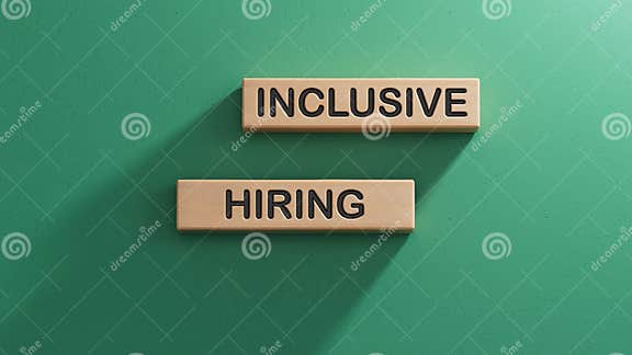 Inclusive Hiring Symbol. Wooden Blocks with Words Inclusive Hiring ... Inclusive Hiring Symbol. Wooden Blocks with Words Inclusive Hiring ...