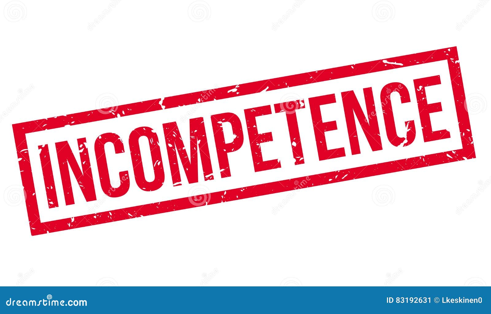 Incompetence rubber stamp stock illustration. Illustration of ...