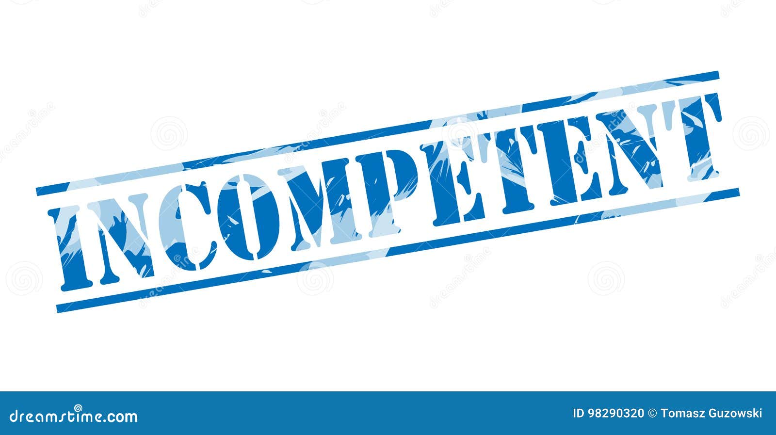 Incompetent blue stamp stock illustration. Illustration of isolated ...