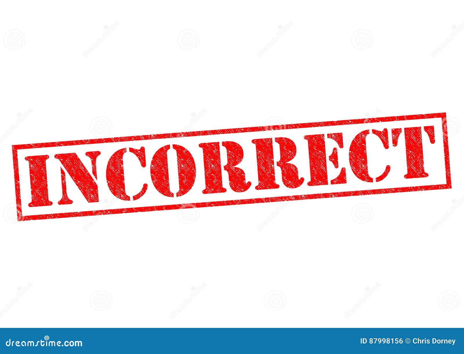 Incorrect