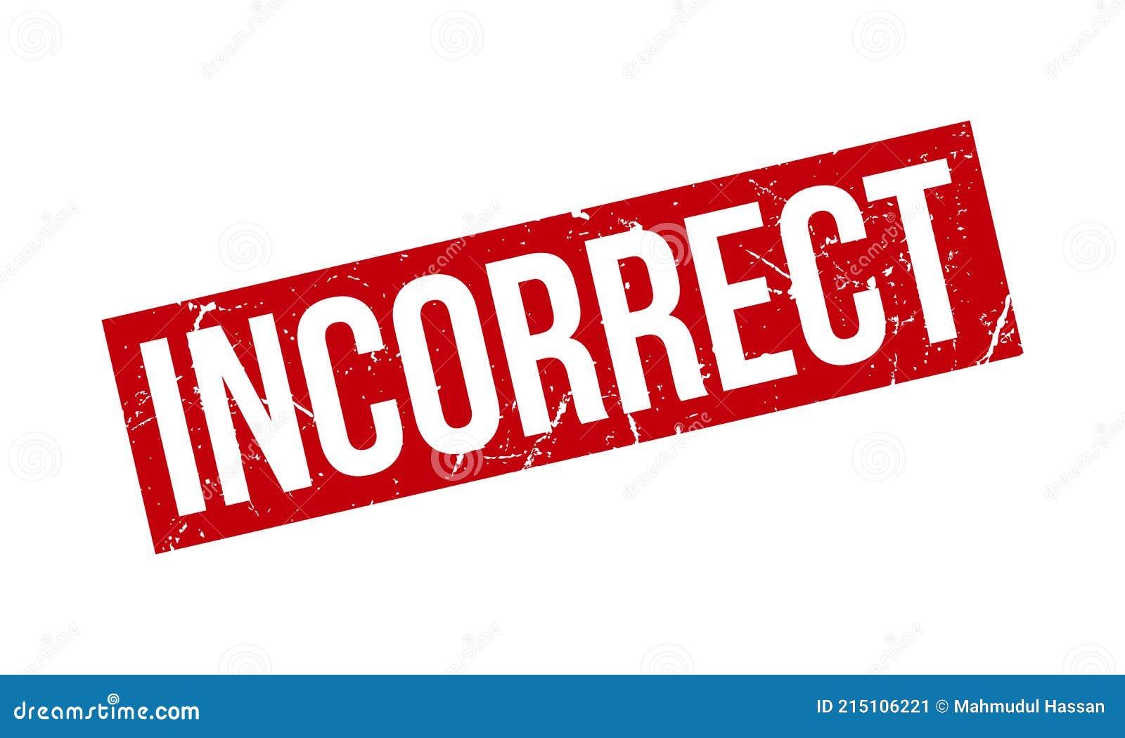 Incorrect Rubber Stamp. Red Incorrect Rubber Grunge Stamp Seal Vector ...
