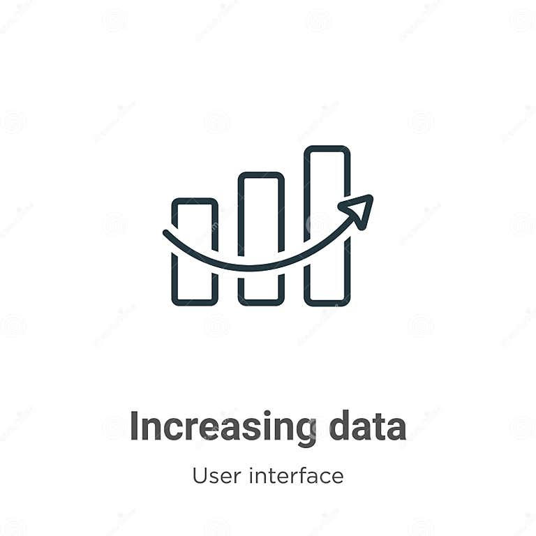 Increasing Data Outline Vector Icon. Thin Line Black Increasing Data Icon, Flat Vector Simple ...