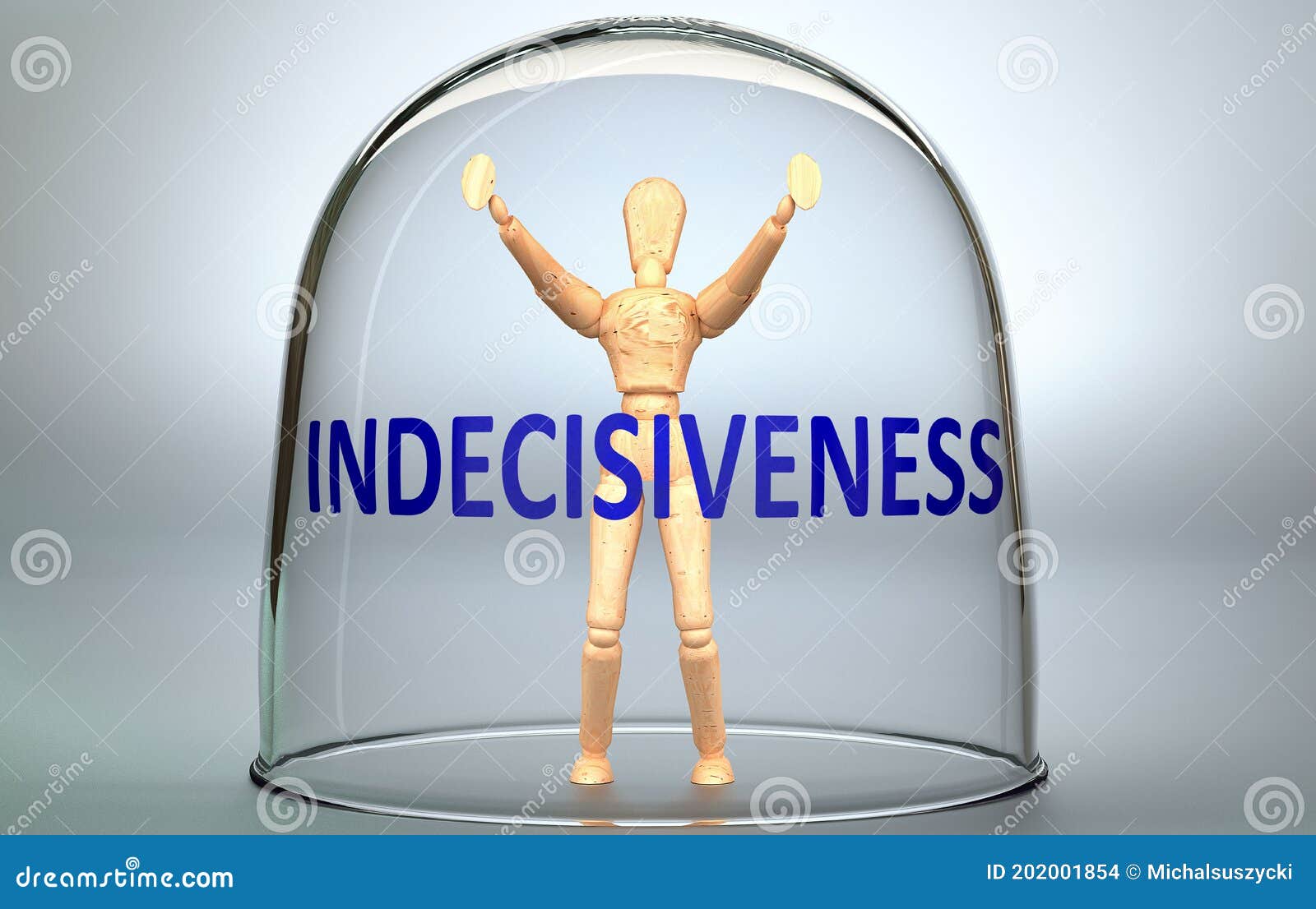 Indecisiveness Can Separate a Person from the World and Lock in an ...