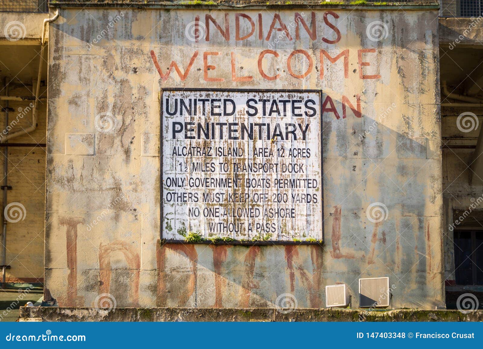 Indians Welcome, in Alcatraz, San Francisco Stock Photo - Image of ...