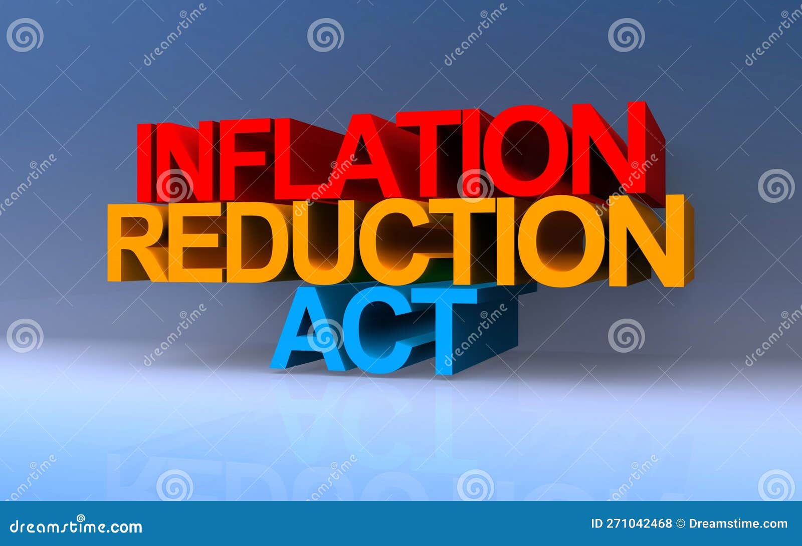 Inflation Reduction Act on Blue Stock Photo - Image of signage, sign ...
