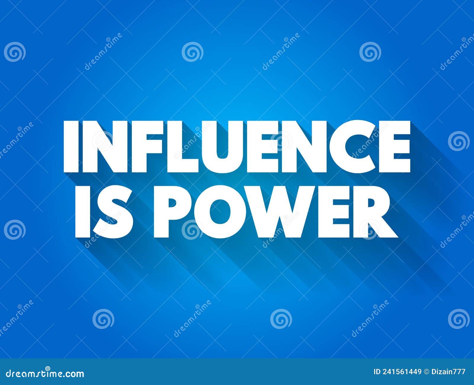 Influence is Power Text Quote, Concept Background Stock Illustration ...