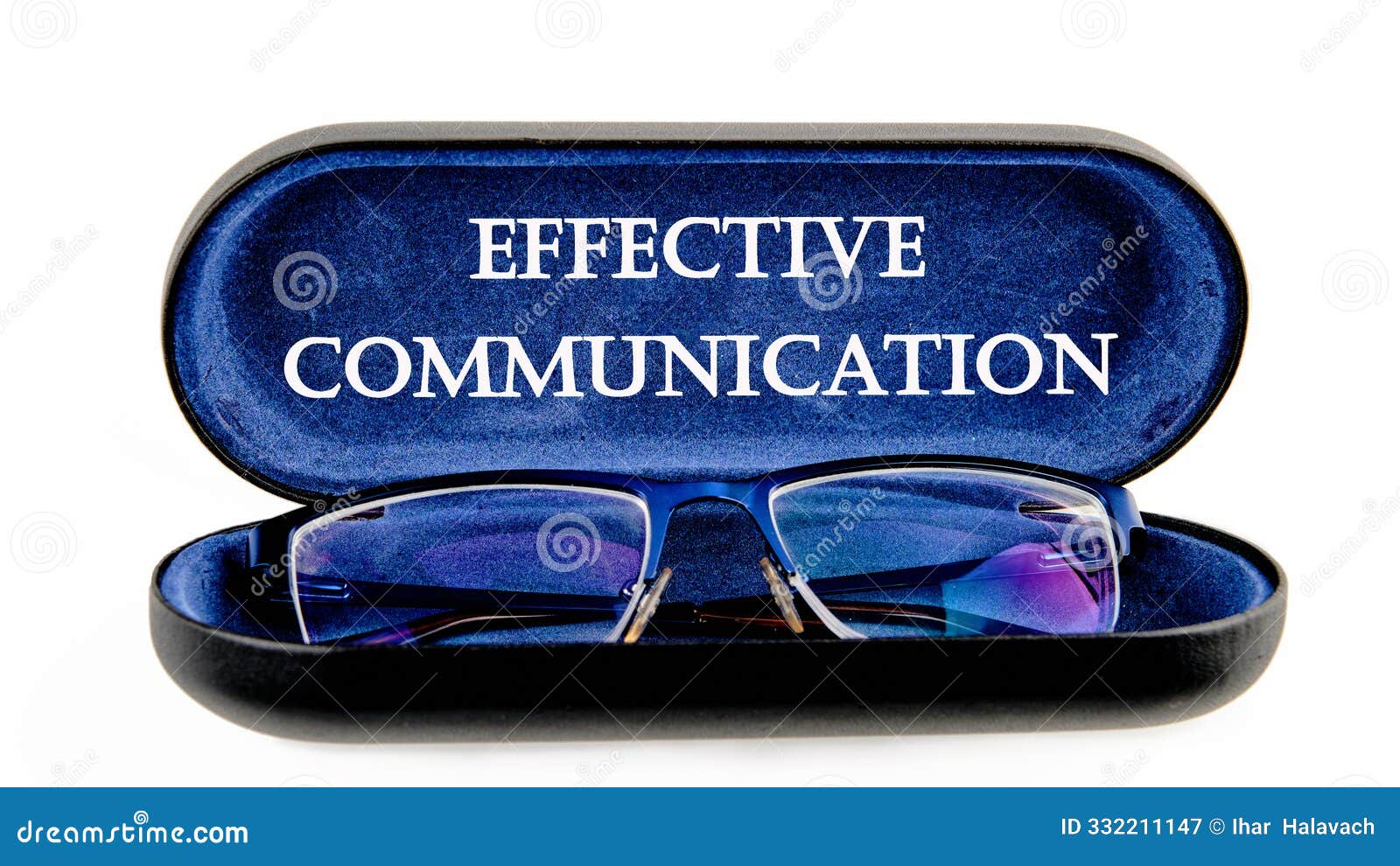 Info Concept. EFFECTIVE COMMUNICATION Words on the Glasses Case on a ...