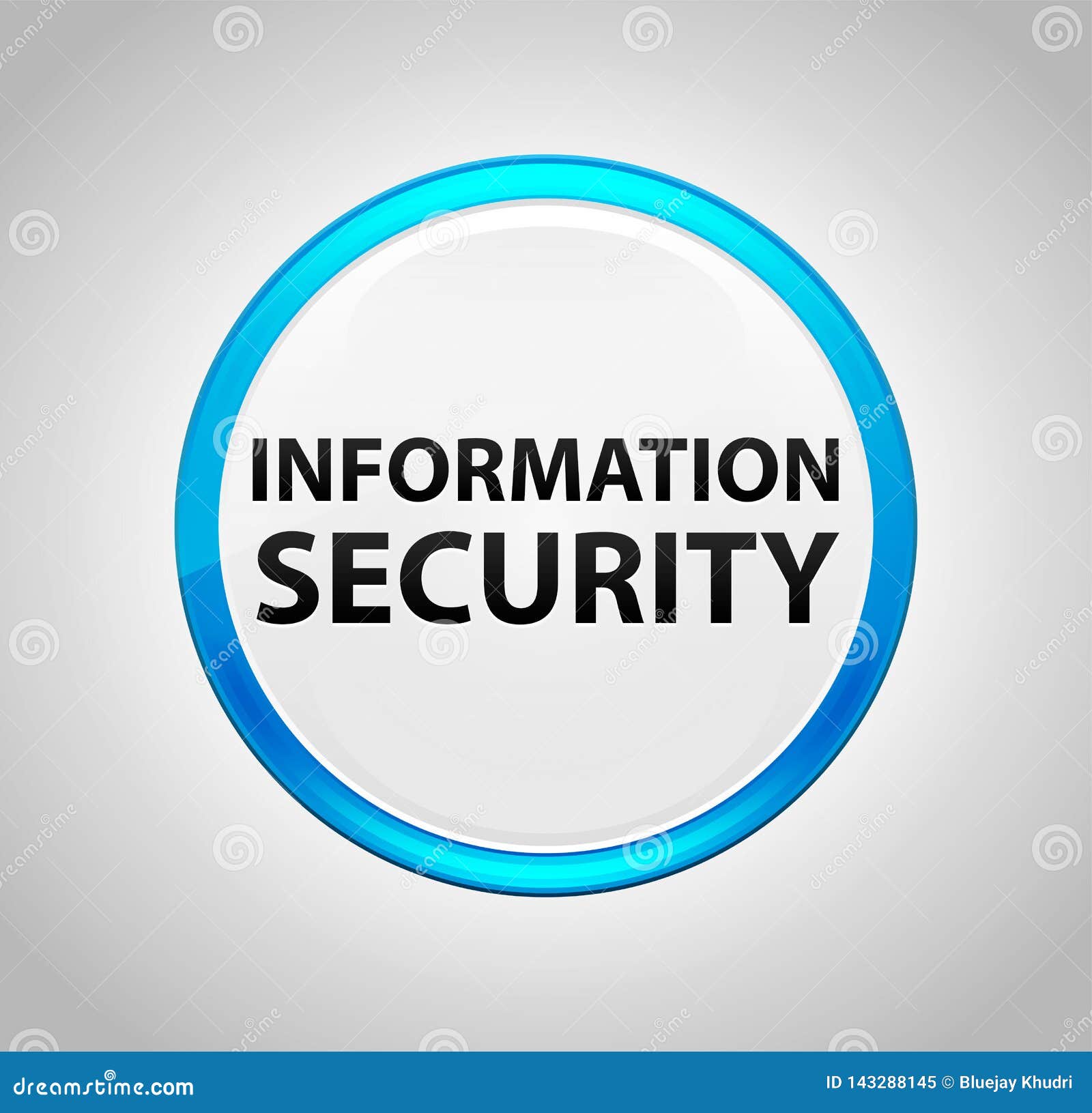 Information Security Round Blue Push Button Stock Illustration ...