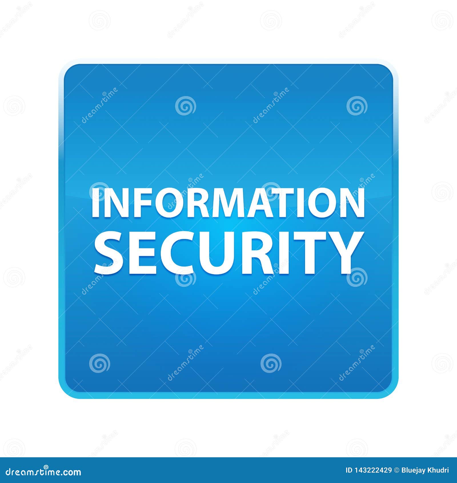 Information Security Shiny Blue Square Button Stock Illustration ...