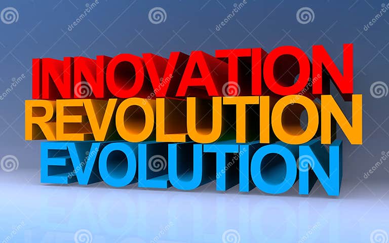 Innovation Revolution Evolution on Blue Stock Illustration ...