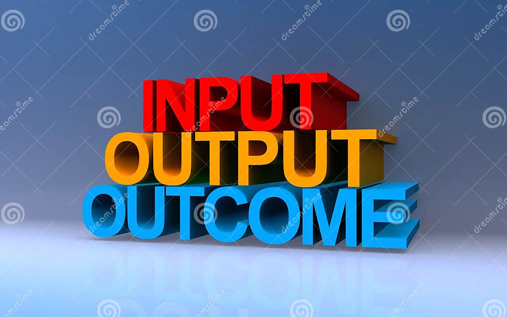 Input Output Outcome on Blue Stock Illustration - Illustration of ...