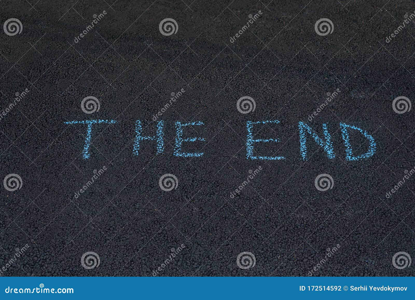 Inscription on the Asphalt of the END Chalk Written. Black Road Surface ...