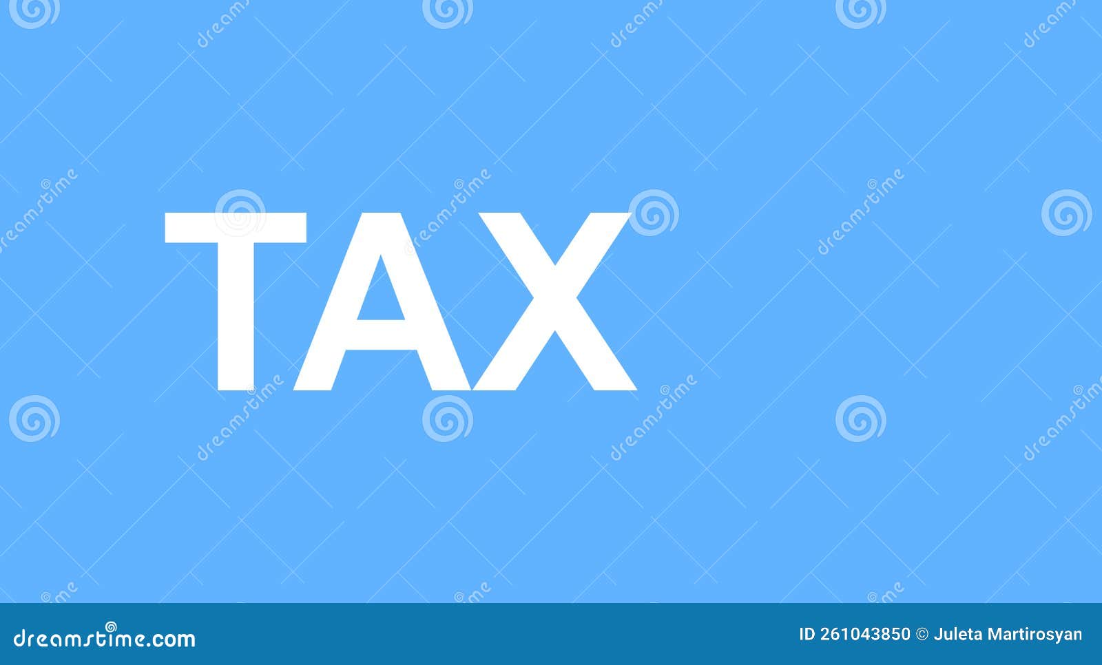 The Inscription TAX on a Blue Background Stock Illustration ...