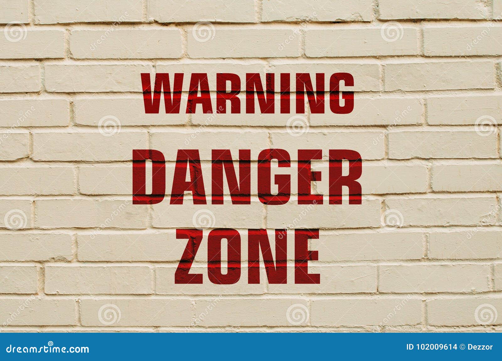 Inscription Warning Danger Zone on a Brick Wall. Stock Illustration ...