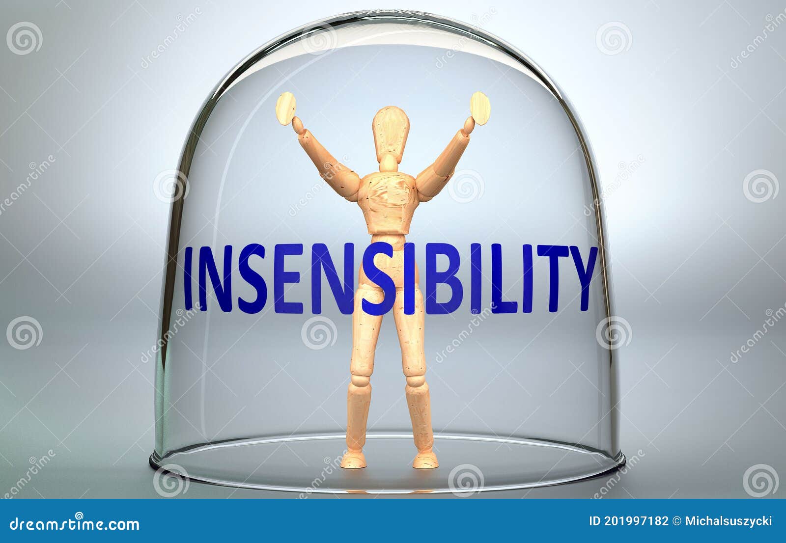 Insensibility Can Separate a Person from the World and Lock in an ...