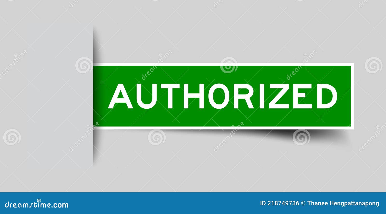 Inserted Green Label Sticker with Word Authorized on Gray Background ...