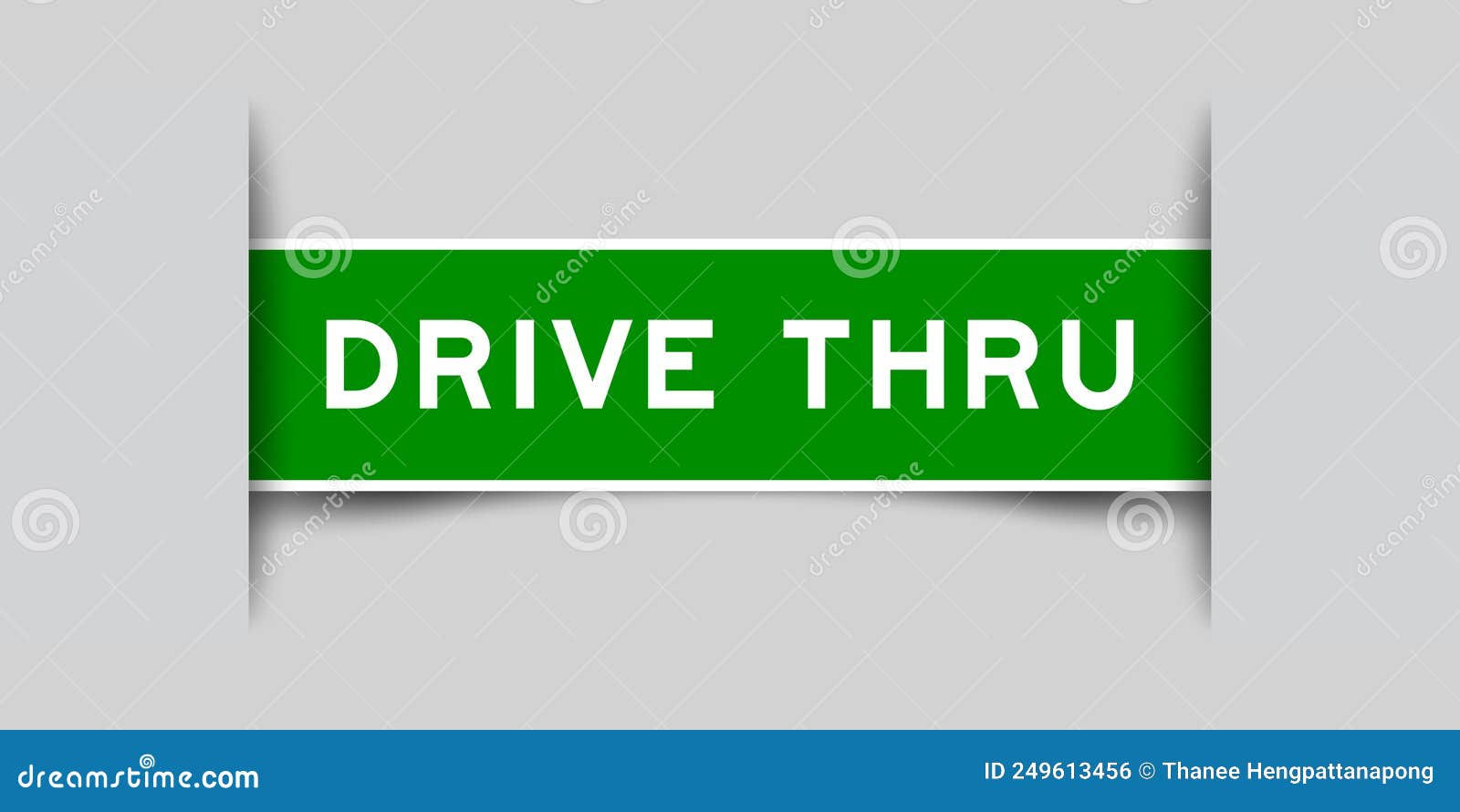 Inserted Green Label Sticker with Word Drive Thru on Gray Background ...