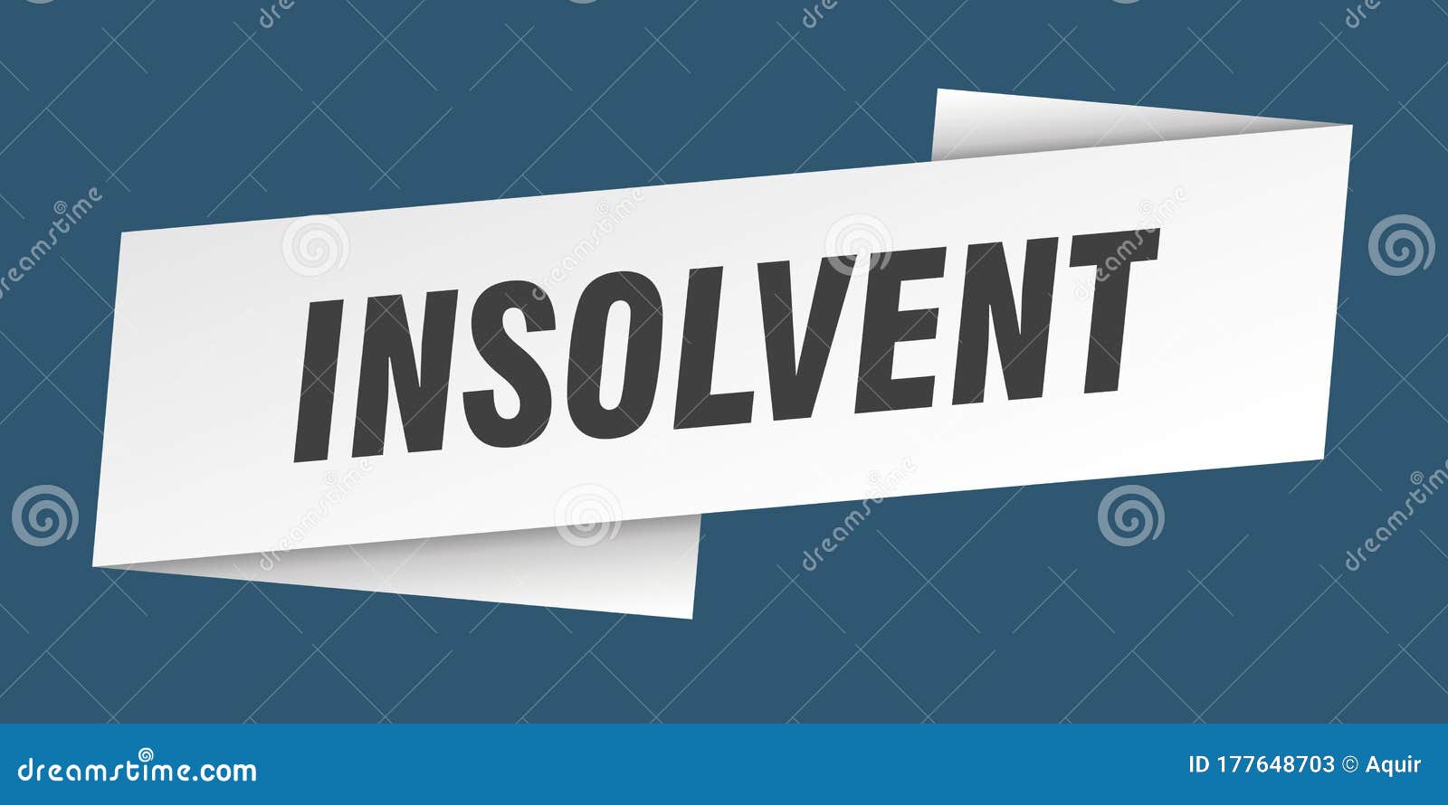 Insolvent Banner Template. Insolvent Ribbon Label Stock Vector ...
