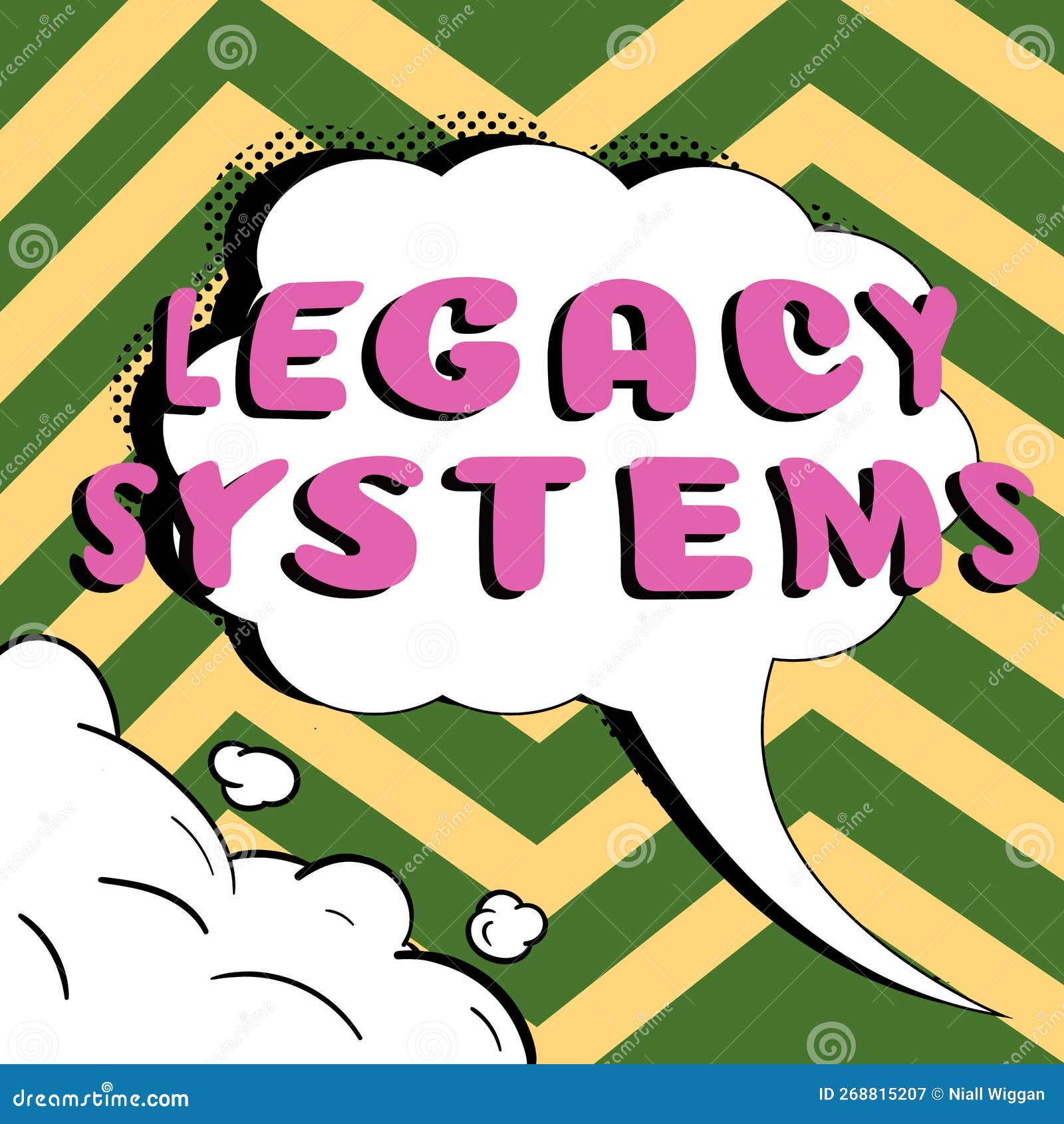 Inspiration Showing Sign Legacy Systems. Word Written on Old Method ...