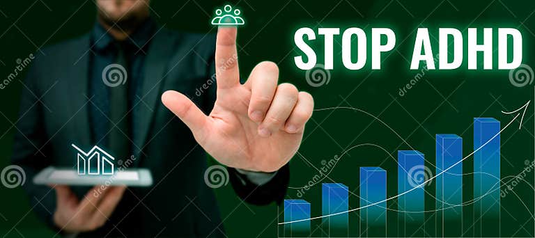 Inspiration Showing Sign Stop Adhd. Internet Concept Put at End the ... Inspiration Showing Sign Stop Adhd. Internet Concept Put at End the ...