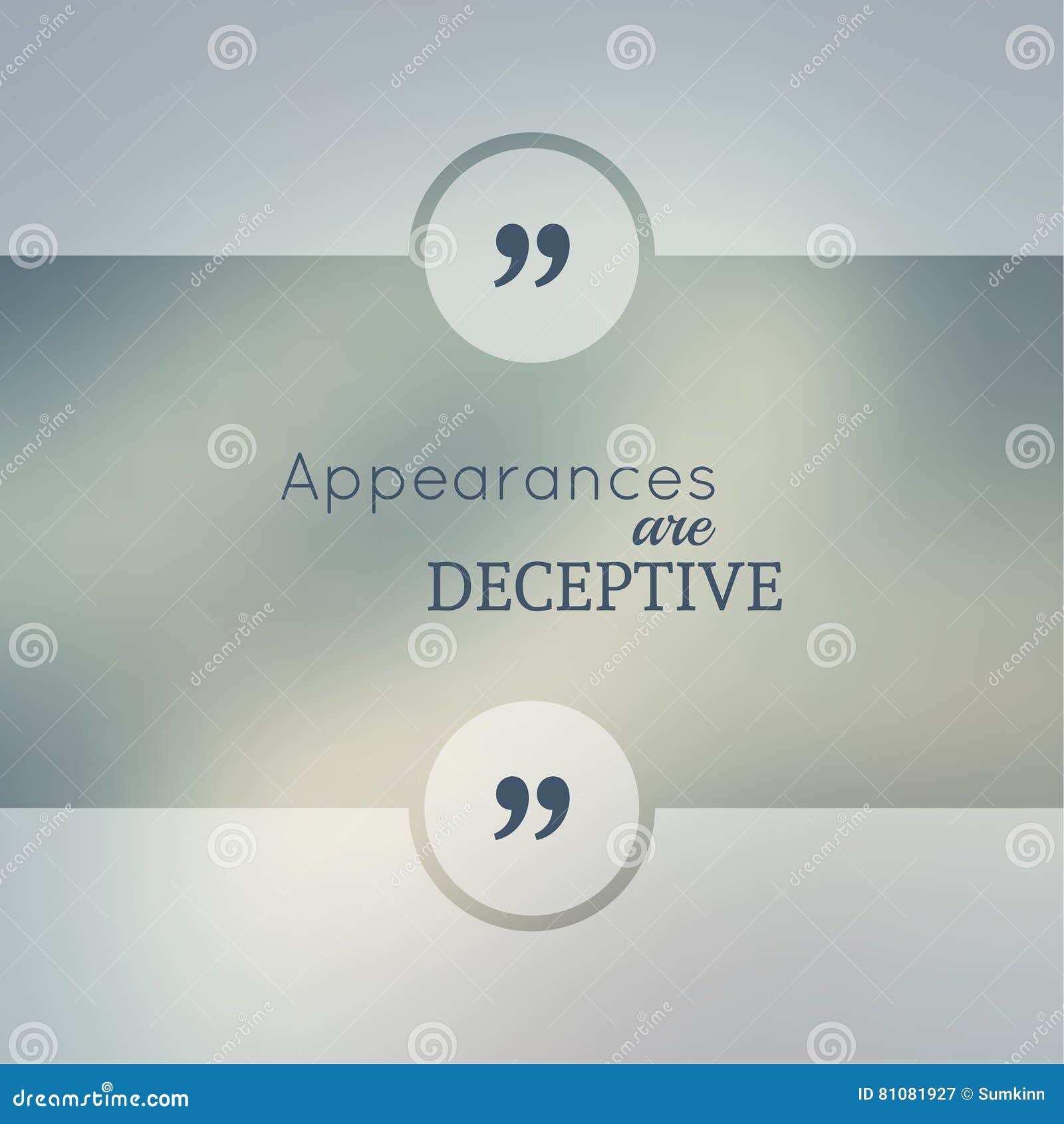 Appearances Are Deceptive. Hand Drawn Lettering Proverb. Vector ...