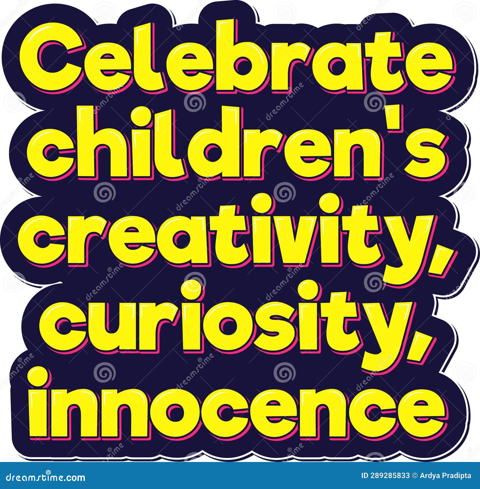 Celebrate Children S Creativity Aesthetic Lettering Vector Design Stock ...