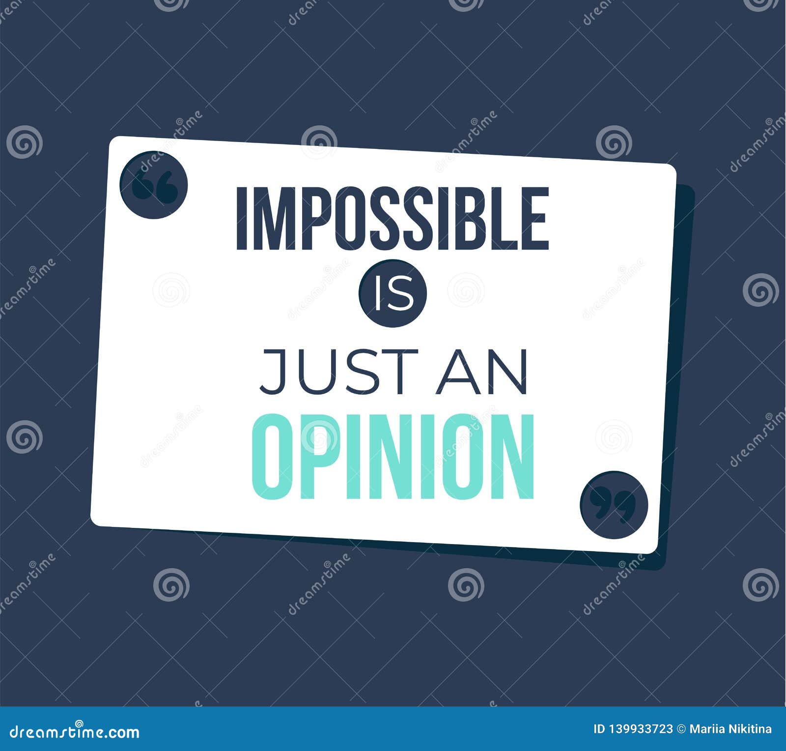 Inspiring Motivation Quote with Text Impossible is Just an Opinion ... Inspiring Motivation Quote with Text Impossible is Just an Opinion ...