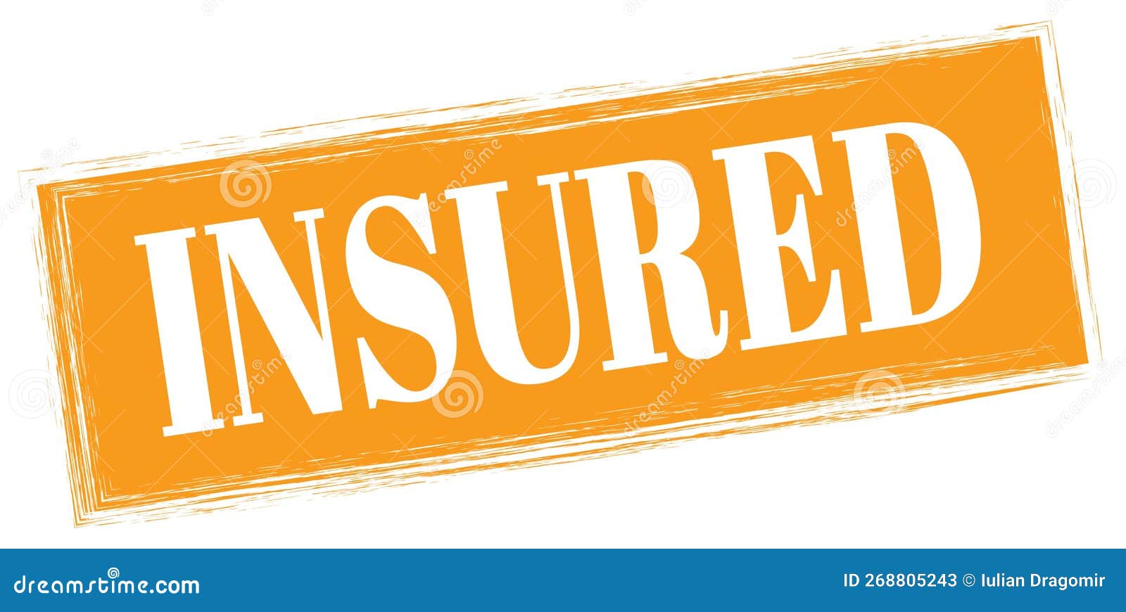 INSURED Text Written on Orange Stamp Sign Stock Illustration ...