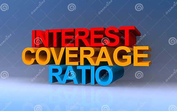 Interest Coverage Ratio on Blue Stock Illustration - Illustration of ...