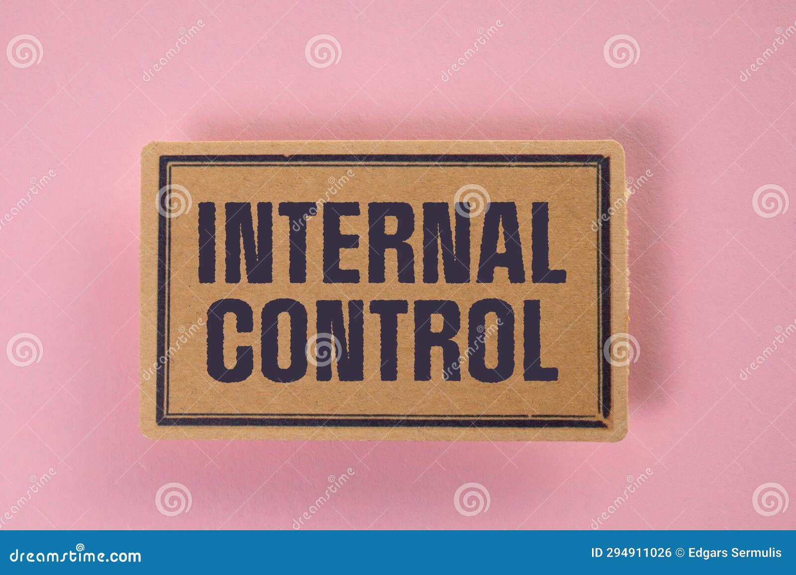 INTERNAL CONTROL. Cardboard Sticker with Text on a Pink Background ...