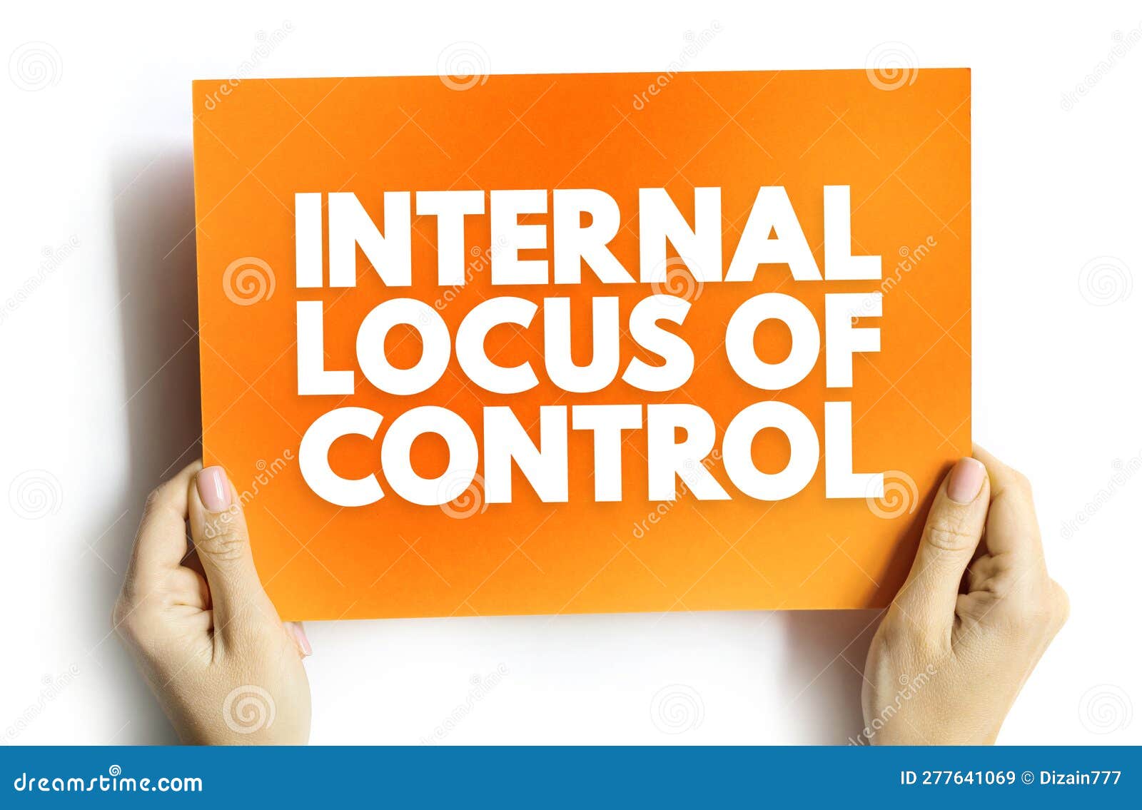 Internal Locus of Control Means that Control Comes from within, Text ...