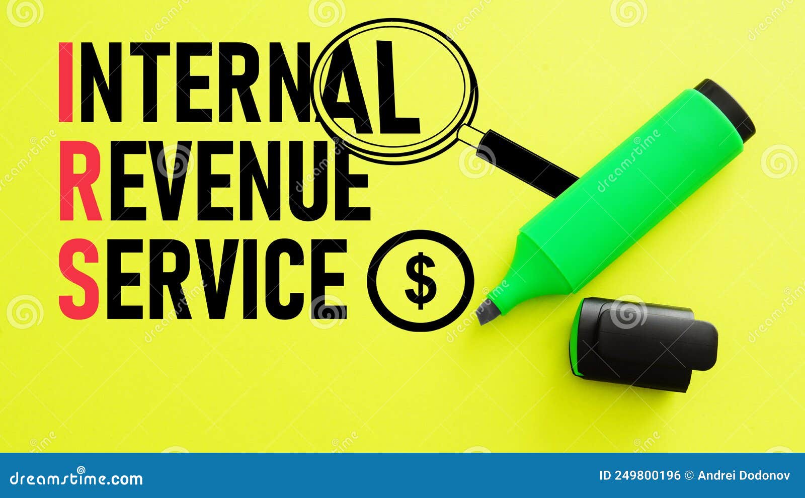 Internal Revenue Service IRS is Shown Using the Text Stock Photo ...