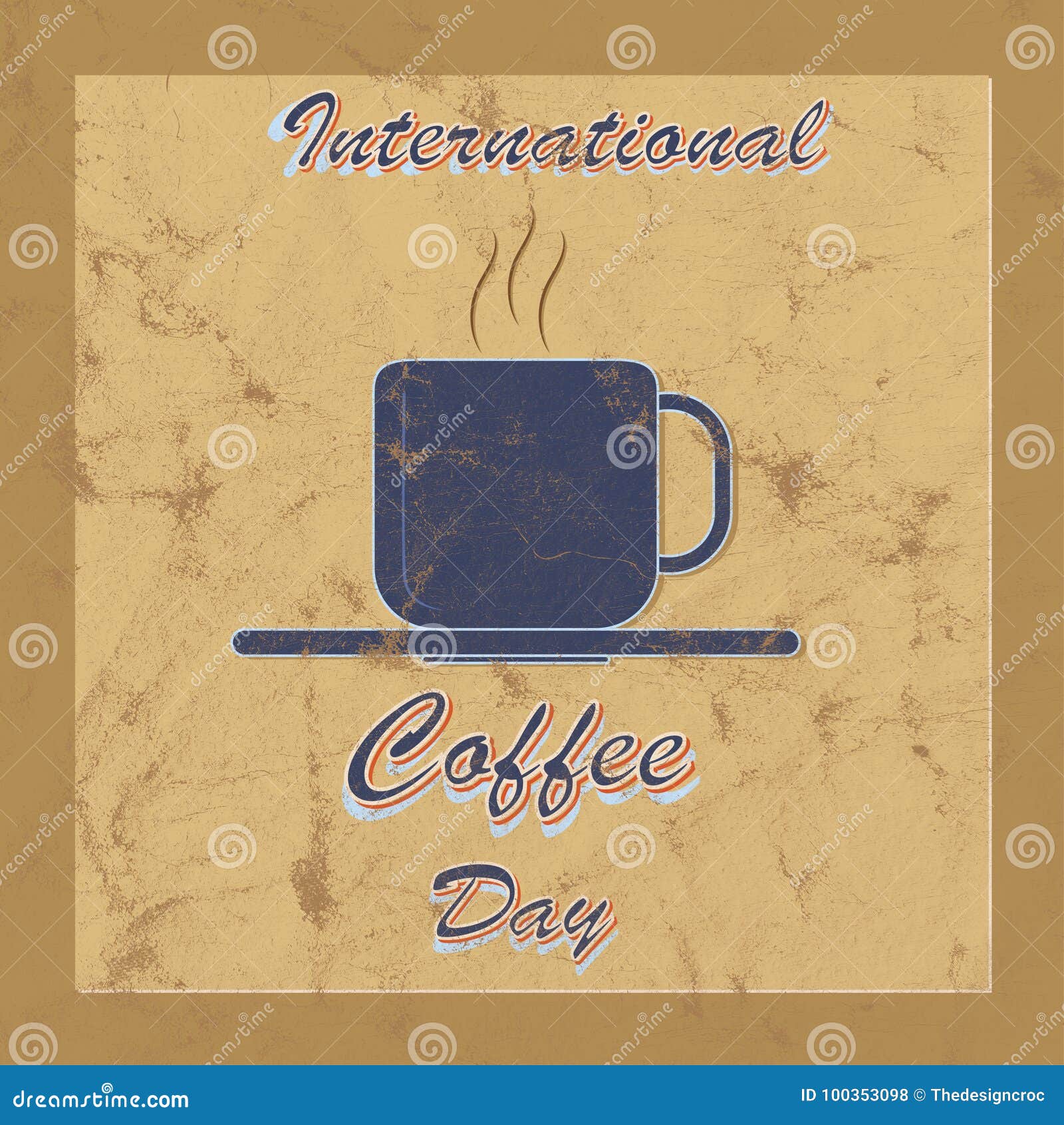 International Coffee Day Worn Texture Stock Illustration - Illustration ...